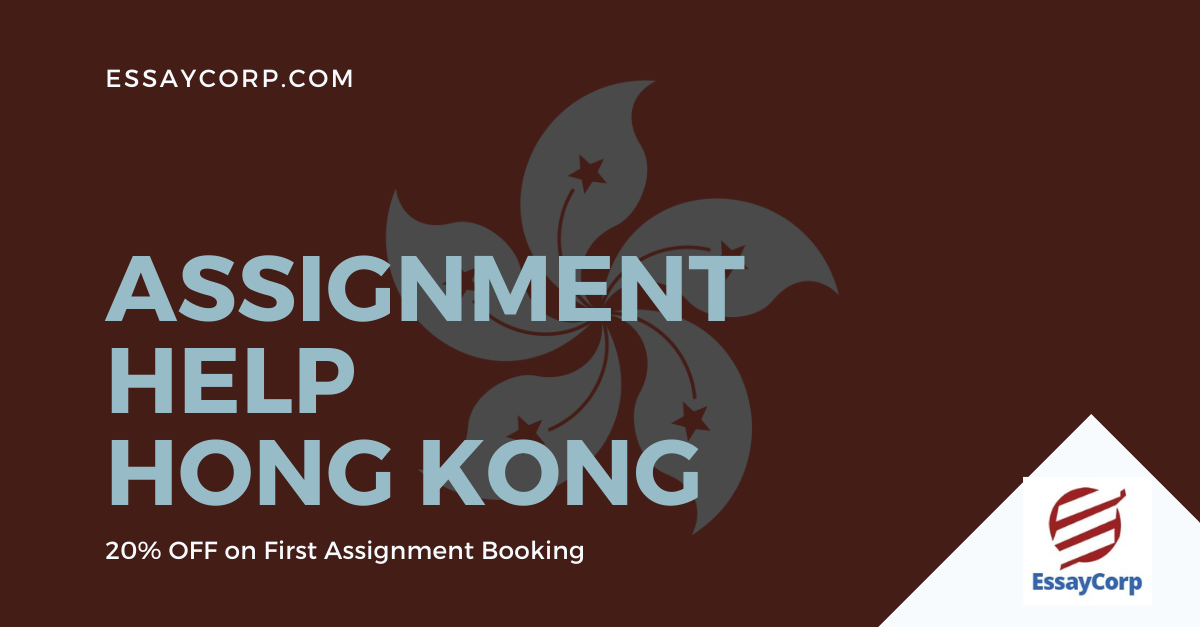 Assignment Help Hong Kong | EssayCorp