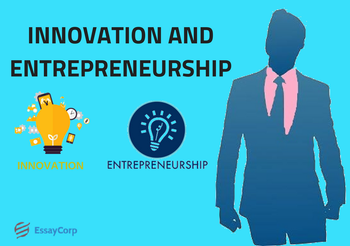 Innovation and Entrepreneurship in Management Explained